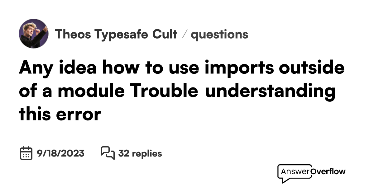 Any Idea How To Use Imports Outside Of A Module Trouble Understanding This Error Theos