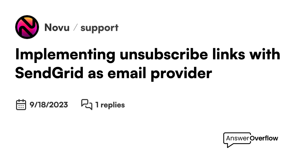 Implementing unsubscribe links with SendGrid as email provider - Novu