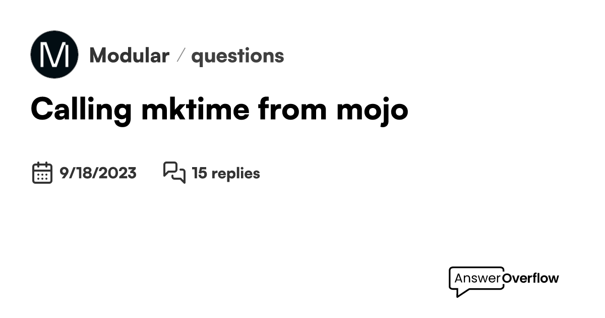 Calling mktime from mojo - Modular