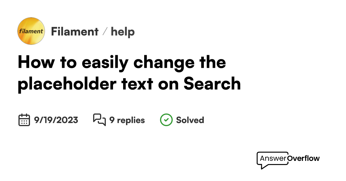 How to easily change the placeholder text on Search? - Filament