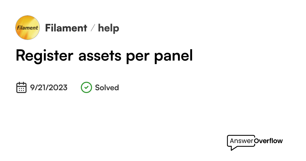 Register assets per panel? - Filament