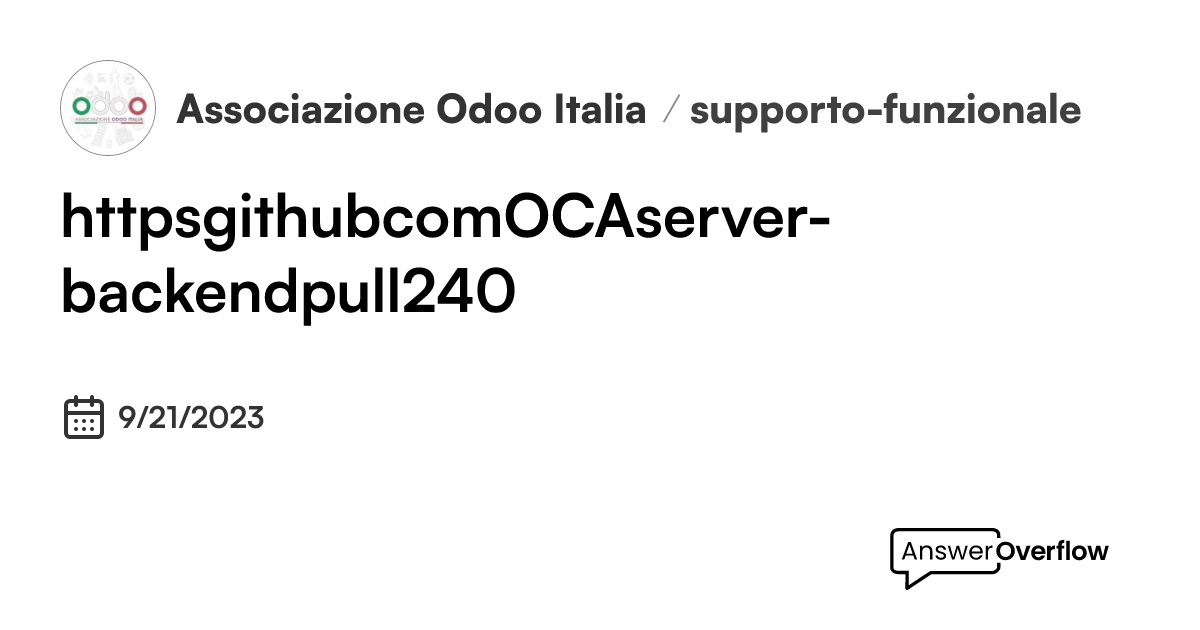 https://github.com/OCA/server-backend/pull/240 - Odoo Italia
