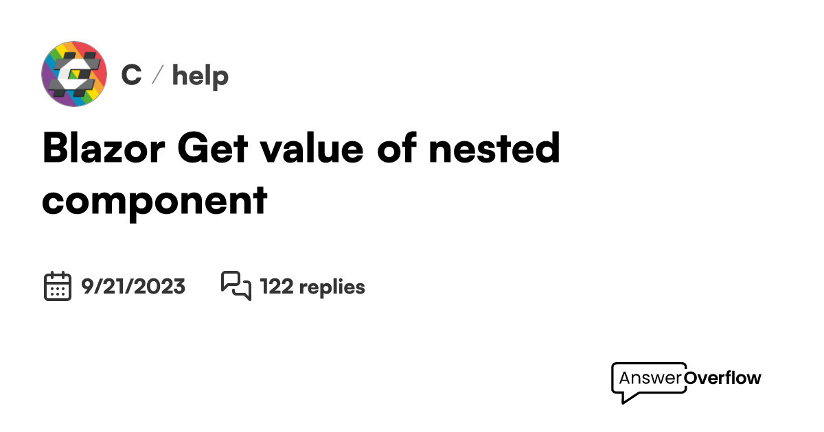 blazor-get-value-of-nested-component-c