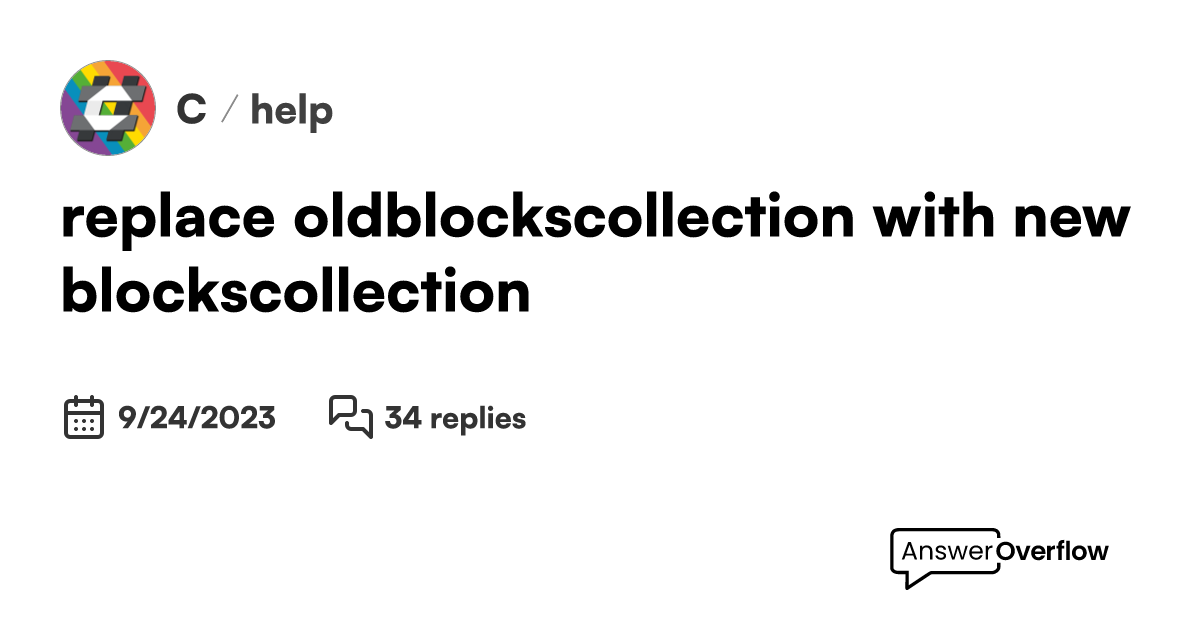 replace oldblockscollection with new blockscollection - C#