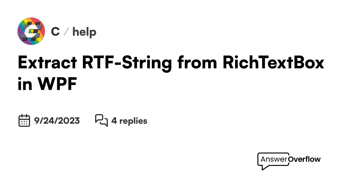 Extract Rtf String From Richtextbox In Wpf C