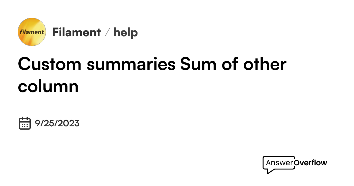 Custom summaries (Sum of other column) - Filament