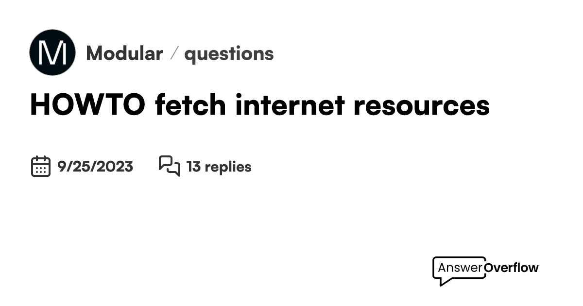 HOWTO fetch internet resources - Modular
