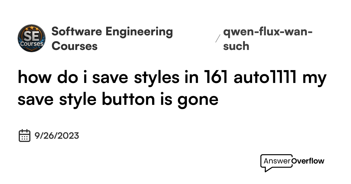 how do i save styles in 1.6.1 auto1111? my save style button is gone - Software Engineering ...