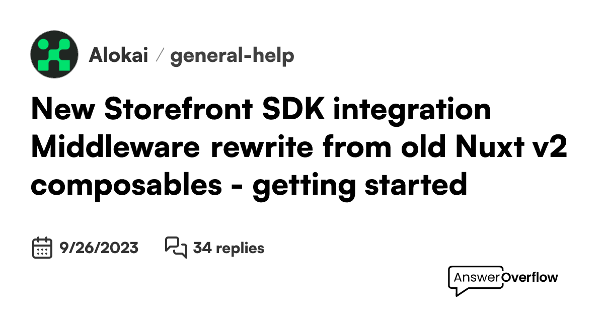New Storefront SDK integration + Middleware rewrite from old (Nuxt) v2 composables - getting ...