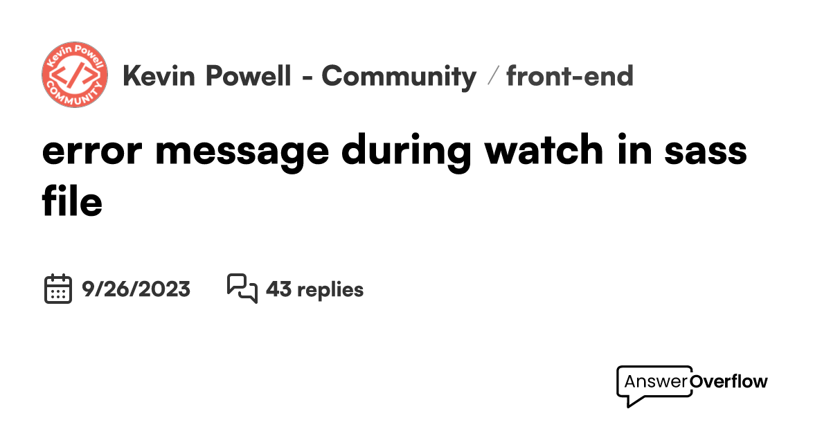 error message during watch in sass file - Kevin Powell - Community