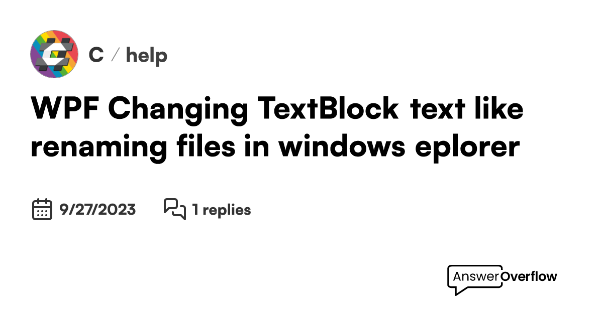 [WPF] Changing TextBlock text like renaming files in windows eplorer - C#