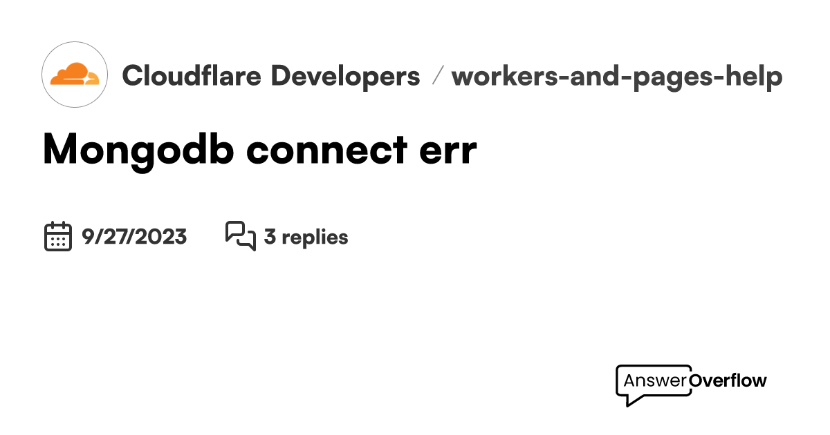 Mongodb connect err - Cloudflare Developers