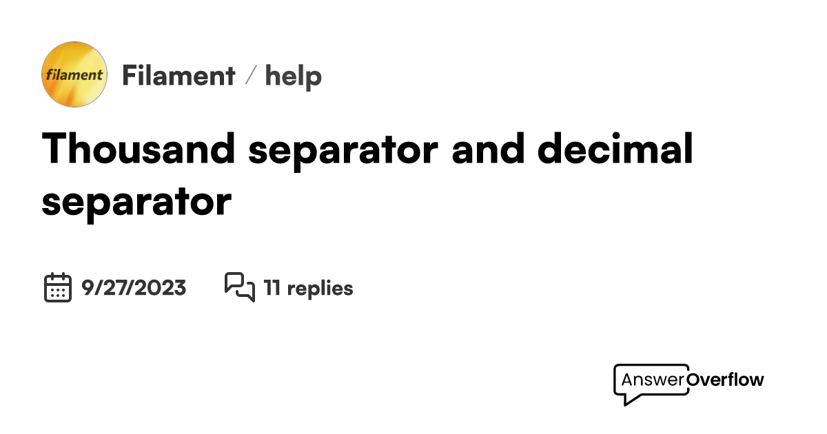 Thousand separator and decimal separator - Filament