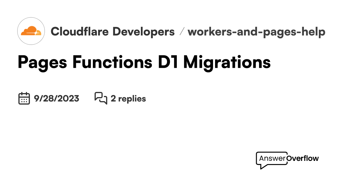 Pages Functions + D1 Migrations - Cloudflare Developers