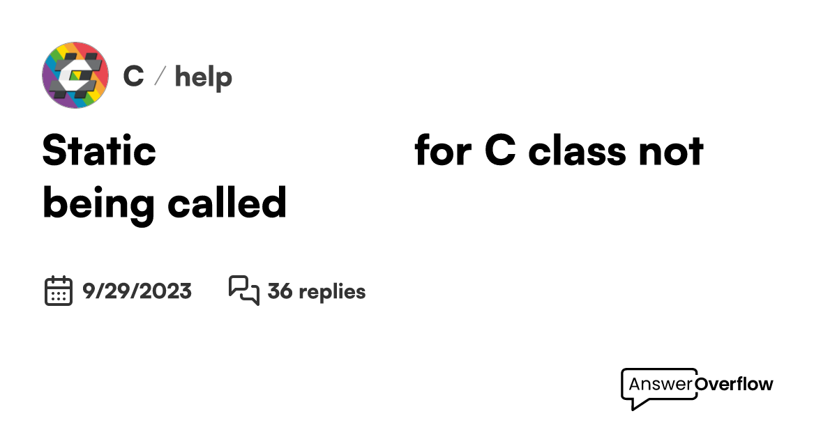 Static Constructor For C Class Not Being Called C 2006
