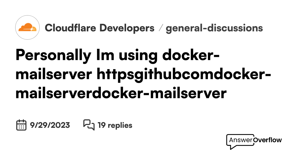 Personally Im Using Docker Mailserver Docker Mailserverdocker Mailserver