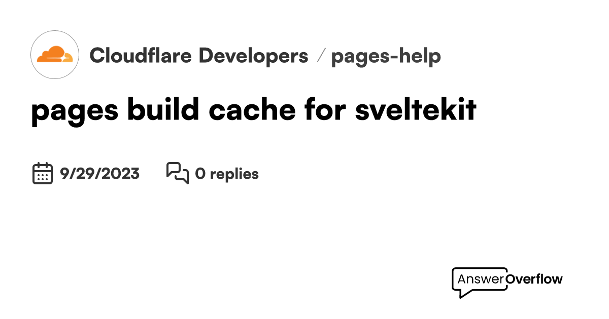 pages build cache for svelte/kit - Cloudflare Developers