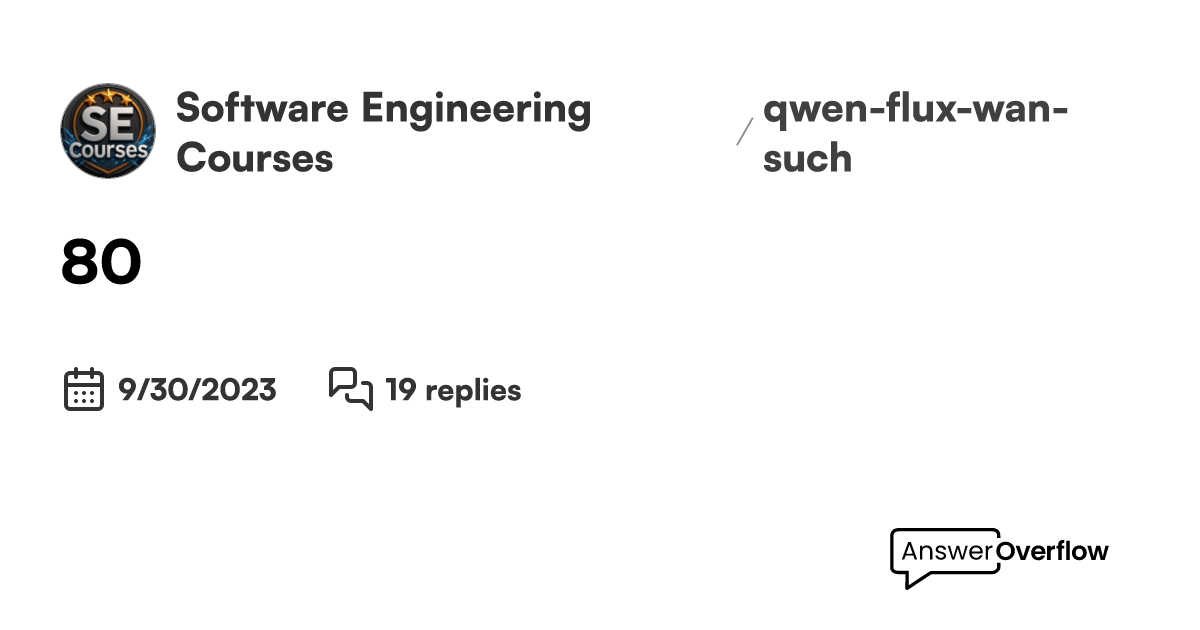80 - Software Engineering Courses (SECourses)