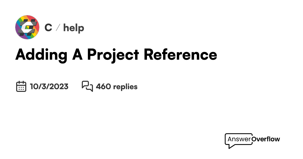 Adding A Project Reference - C#