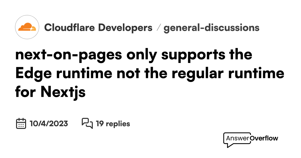 Next On Pages Only Supports The Edge Runtime Not The Regular Runtime