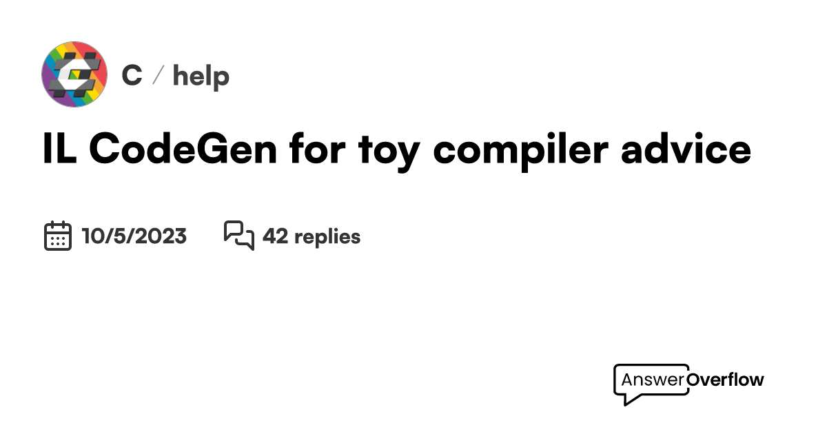 IL CodeGen for toy compiler [advice] - C#