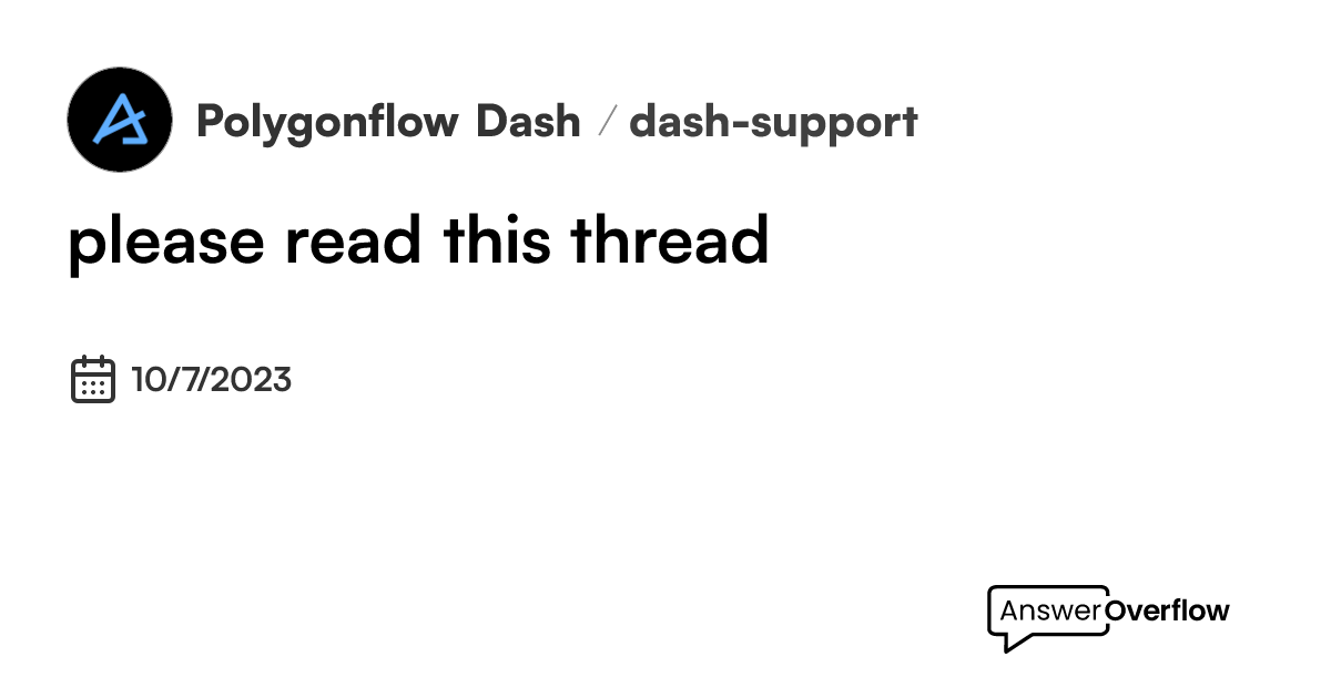 please read this thread - Polygonflow Dash