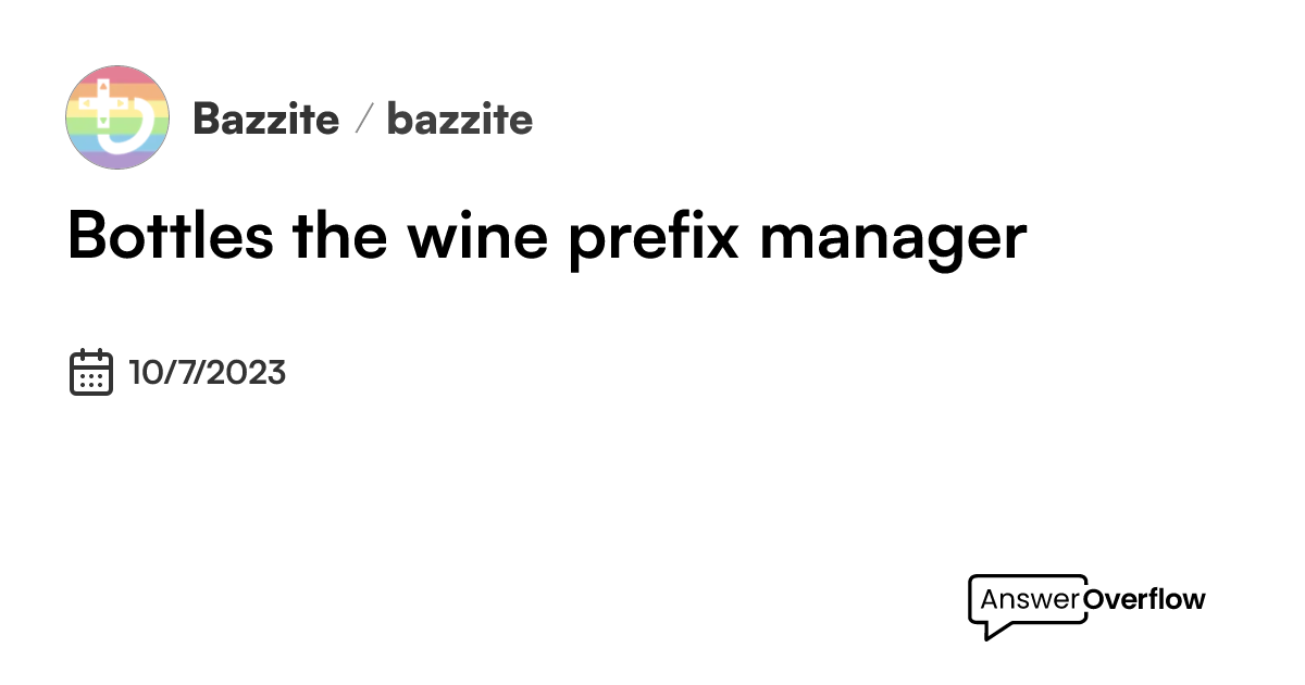 Bottles, the wine prefix manager - Universal Blue