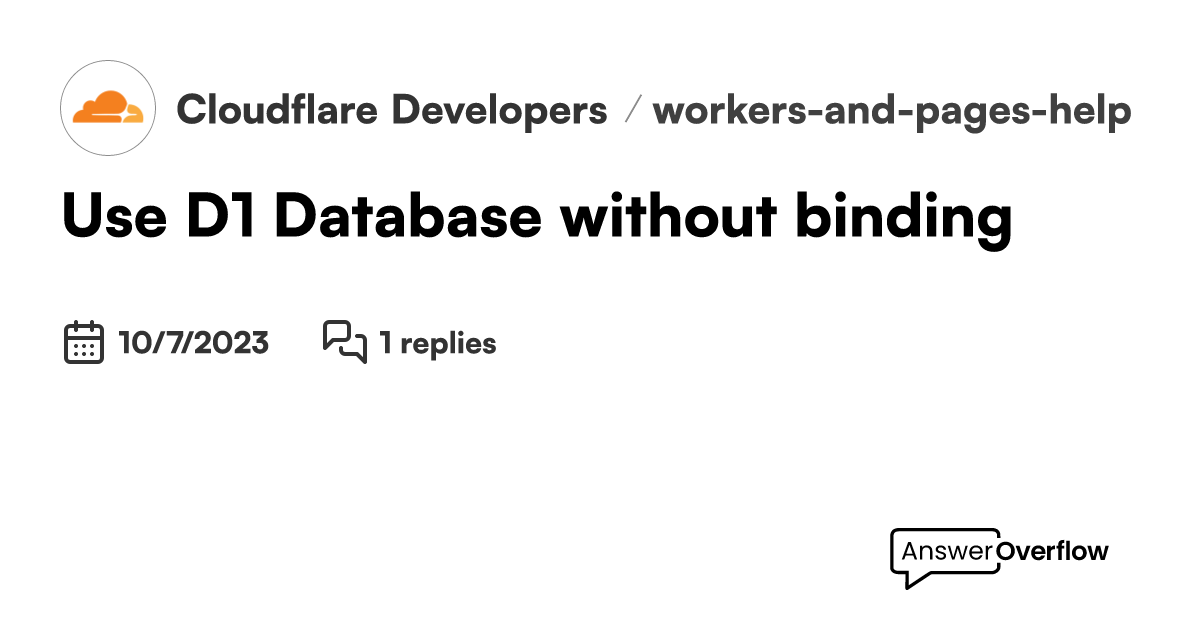 Use D1 Database without binding - Cloudflare Developers