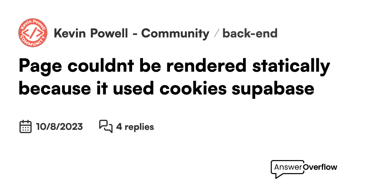 Page couldn't be rendered statically because it used `cookies` (supabase) - Kevin Powell - Community