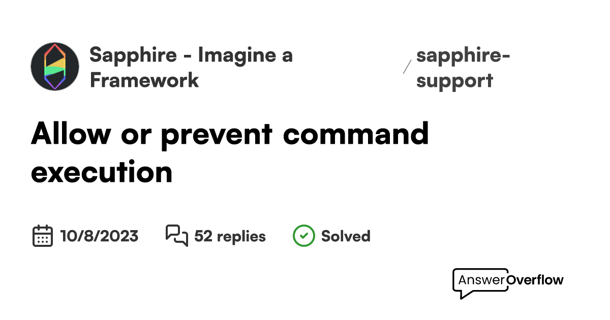 Allow or prevent command execution - Sapphire - Imagine a Framework