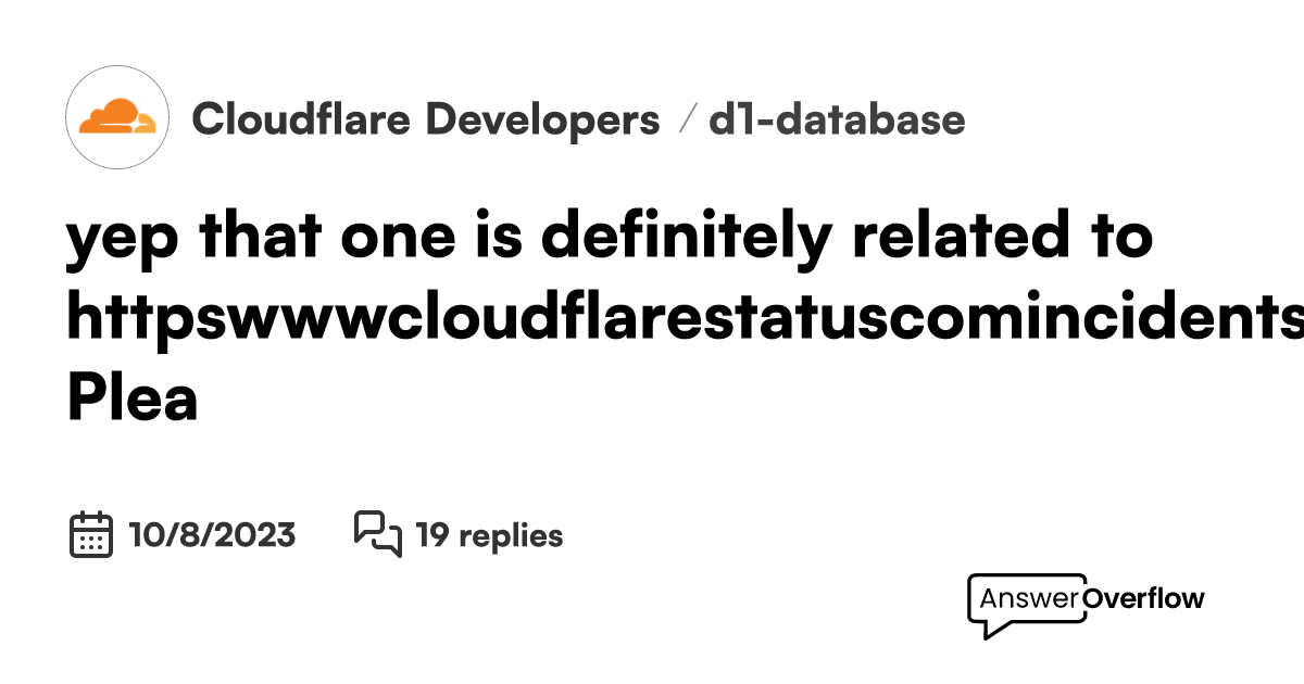 yep that one is definitely related to https://www.cloudflarestatus.com/incidents/64wsqjxnljn3 ...