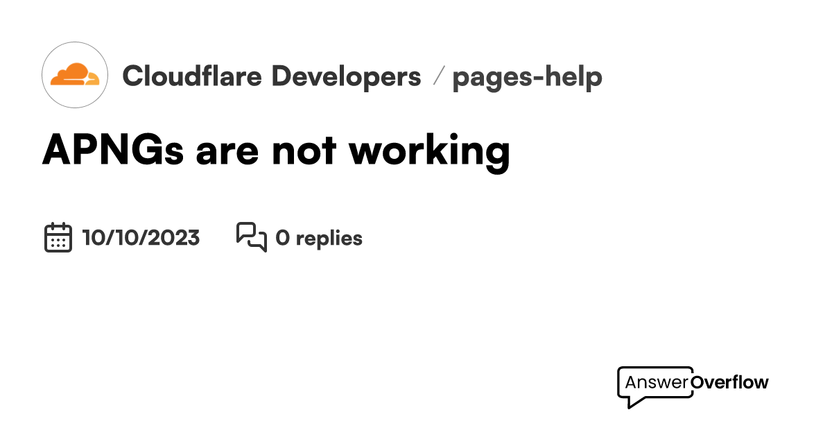 APNG's are not working - Cloudflare Developers