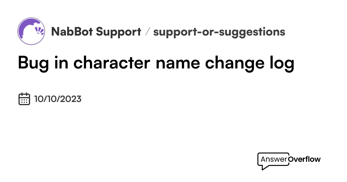 Bug in character name change log - NabBot Support
