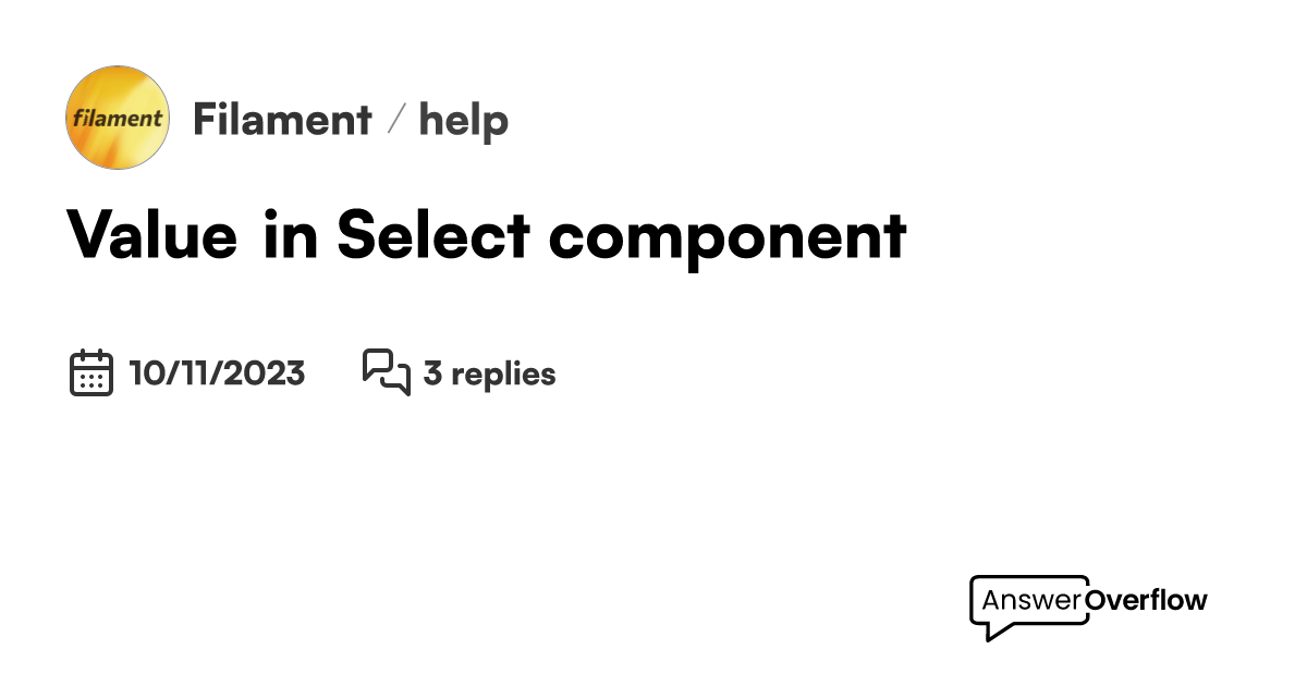 Value in Select component - Filament