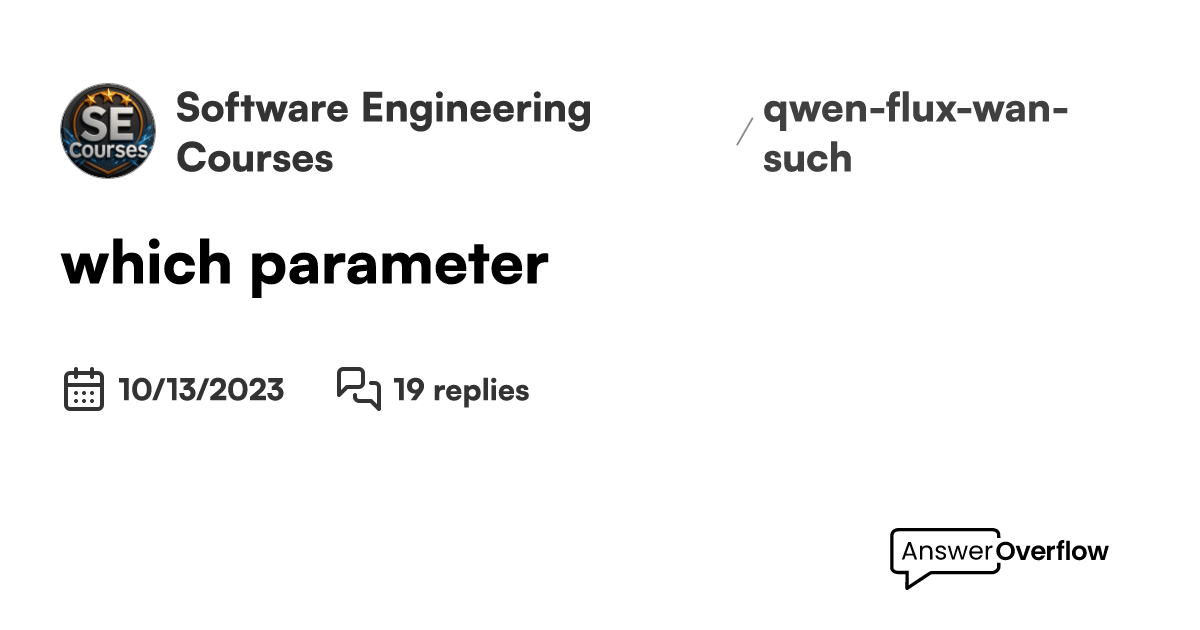 which parameter - Software Engineering Courses (SECourses)