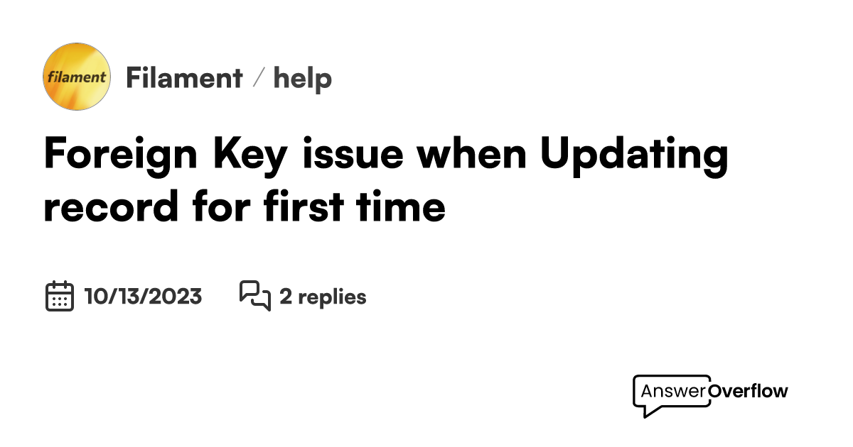 Foreign Key issue when Updating record for first time - Filament