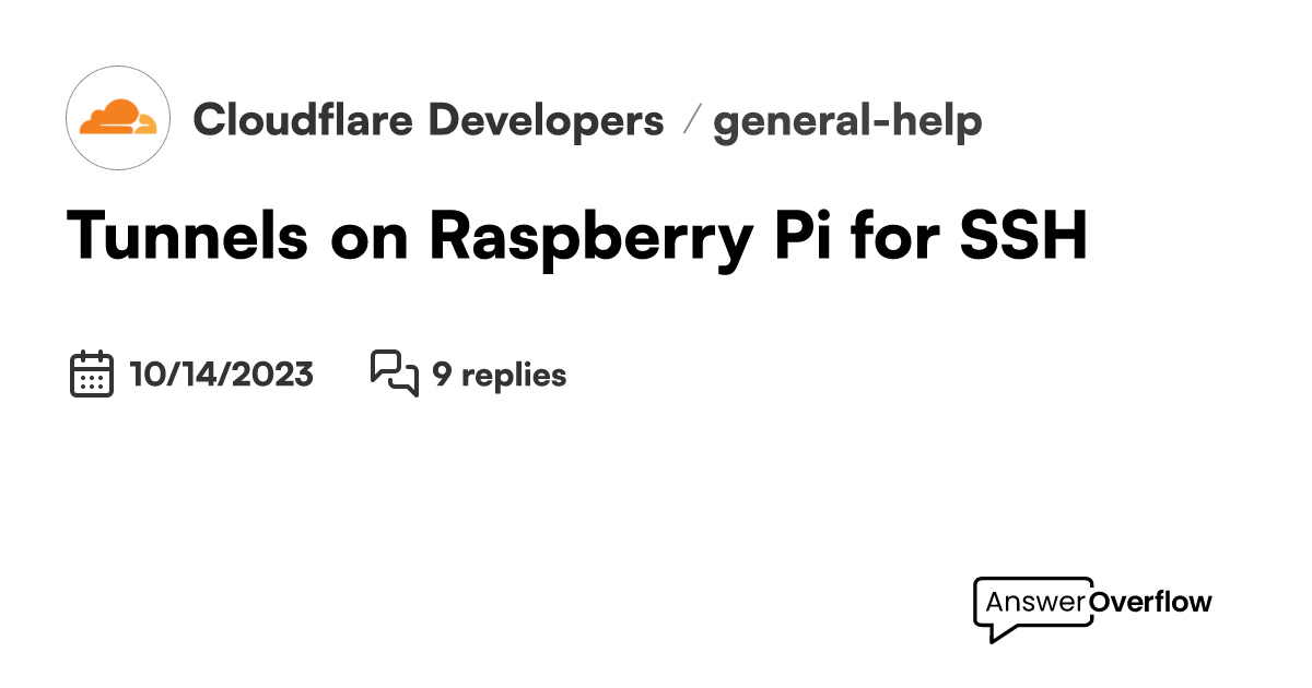 Tunnels on Raspberry Pi for SSH - Cloudflare Developers