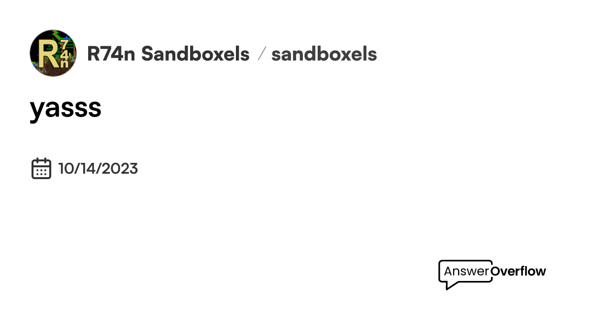 yasss - 🚨 R74n / Sandboxels