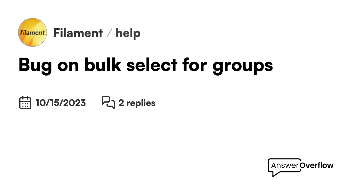 Bug on bulk select for groups? - Filament