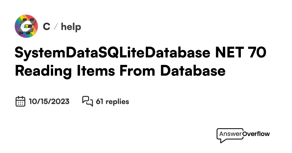 Systemdatasqlitedatabase Net 70 Reading Items From Database C