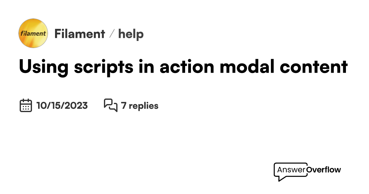 Using scripts in action modal content - Filament