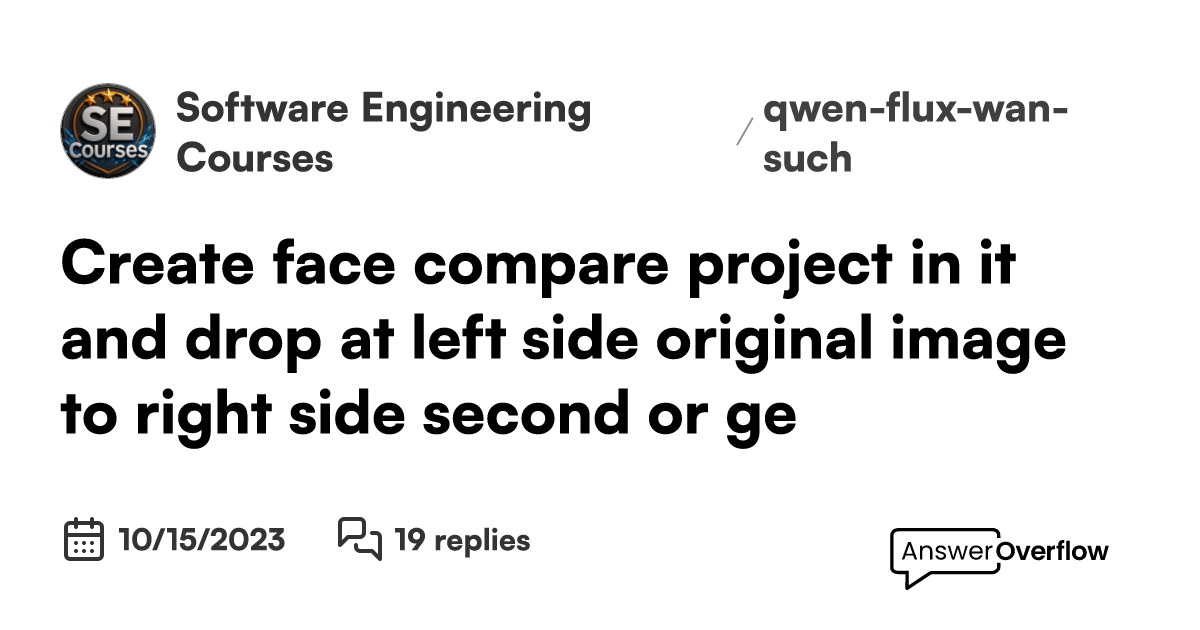 Create face compare project in it, and drop at left side original image, to right side second or ...