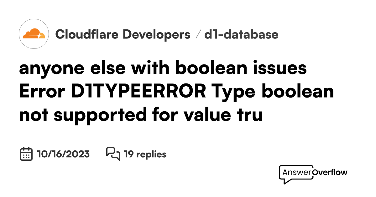 Anyone Else With Boolean Issues `error D1typeerror Type Boolean