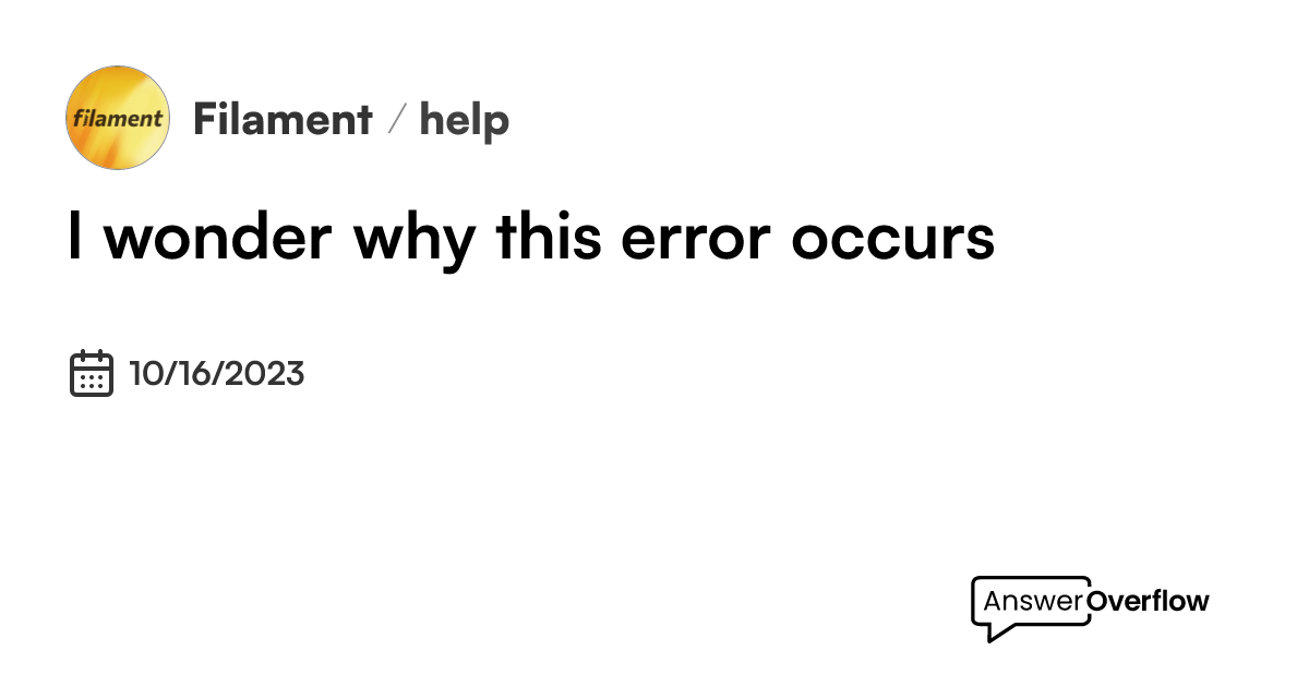 I wonder why this error occurs? - Filament