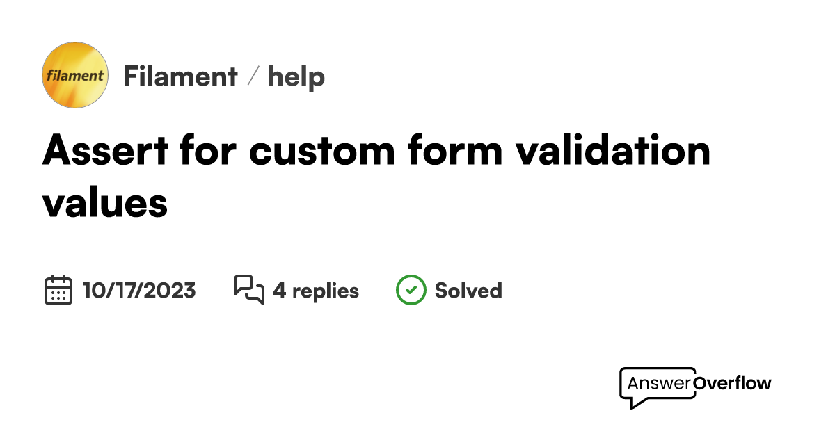 Assert for custom form validation values - Filament