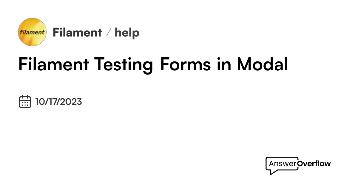 Filament Testing Forms in Modal - Filament