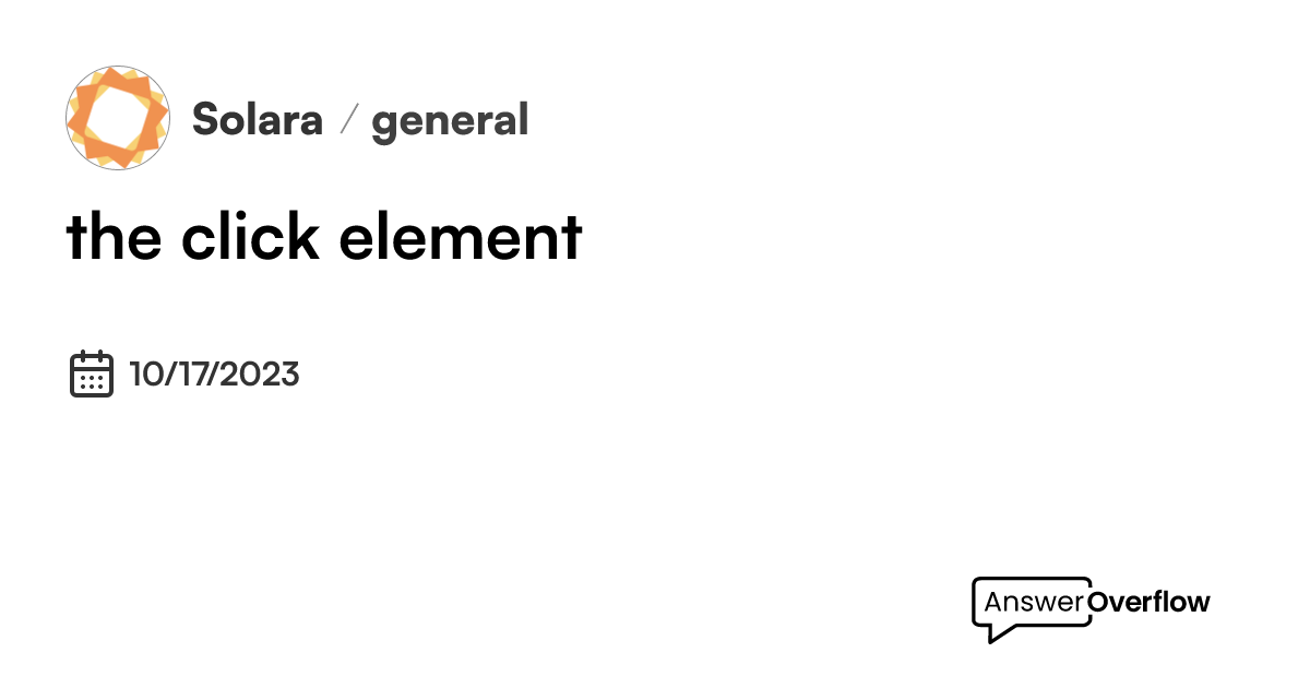 the click element - Solara