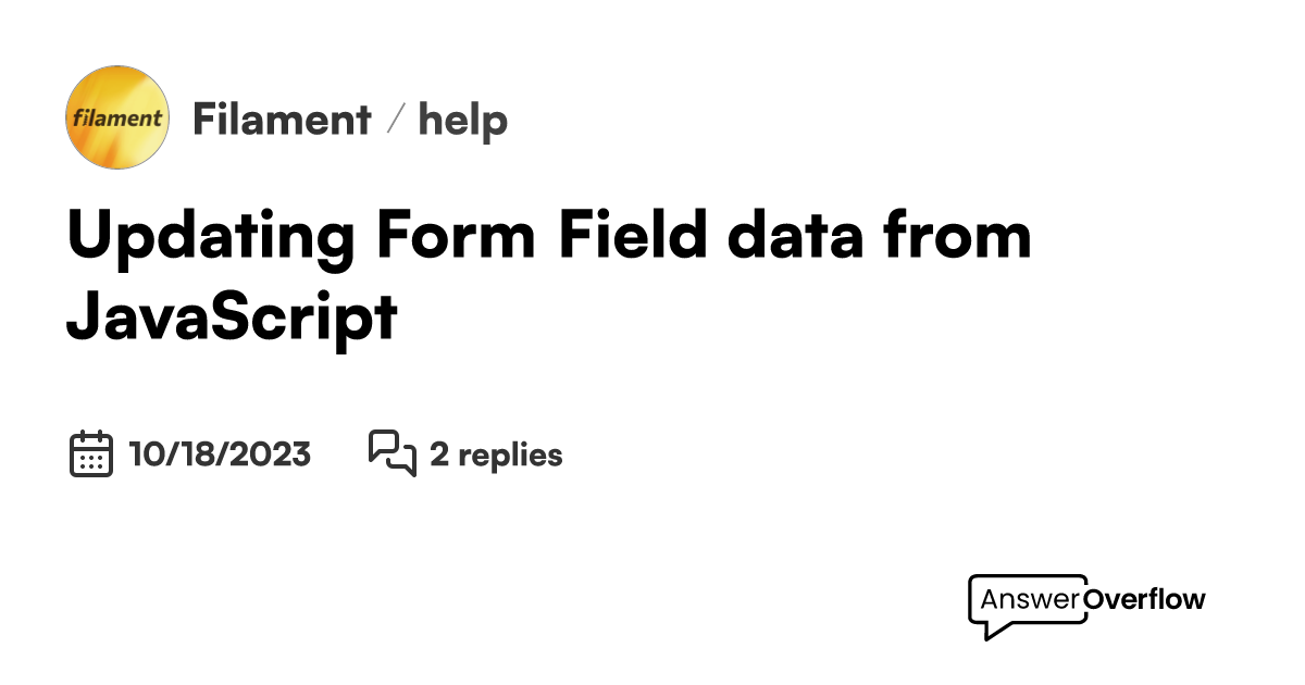 Updating Form Field data from JavaScript - Filament