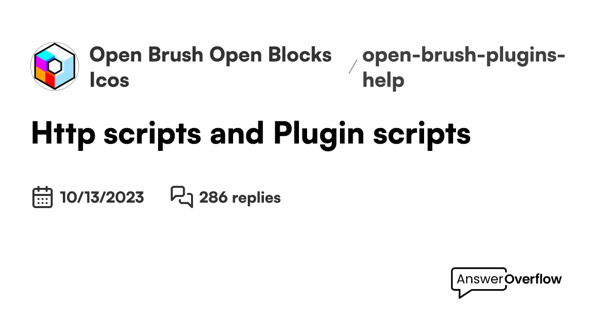 Http scripts and Plugin scripts - Open Brush, Open Blocks, Icosa Gallery