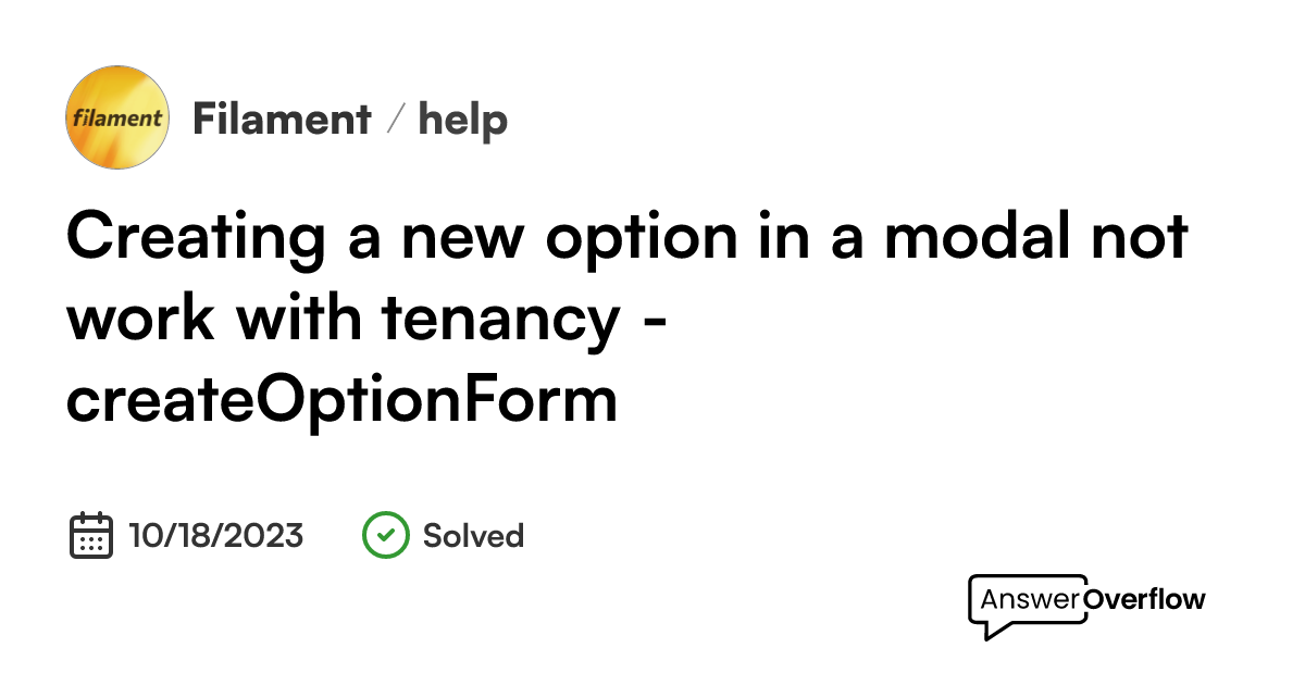 Creating a new option in a modal not work with tenancy - createOptionForm - Filament